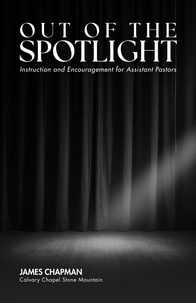 "Out of the Spotlight" Instruction and Encouragement for Assistant Pastors - Sandy Adams